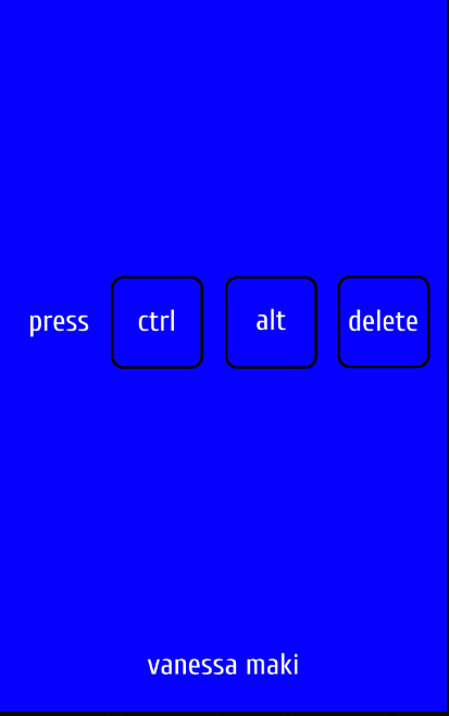 Review: “press ctrl – alt – delete” by Vanessa Maki – Elliott Dunstan
